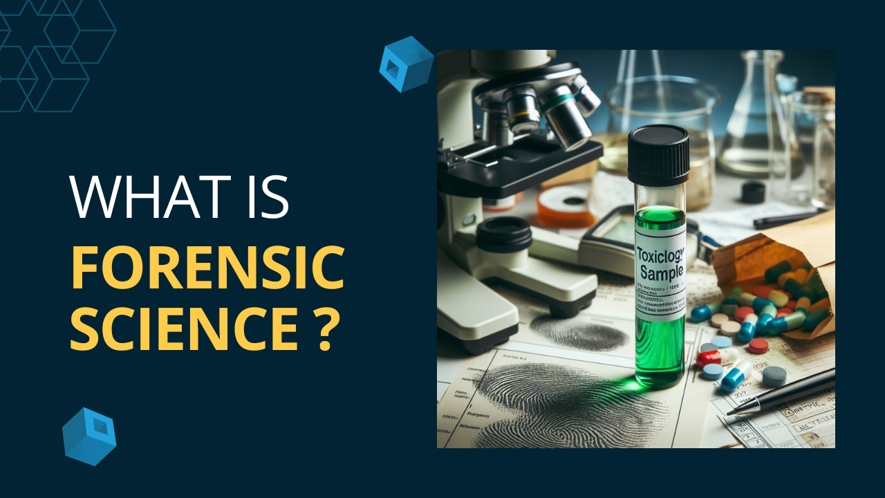 What is Forensic Science? – Forensic Avenue